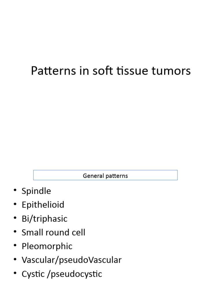Soft Tissue Tumor Patterns | PDF