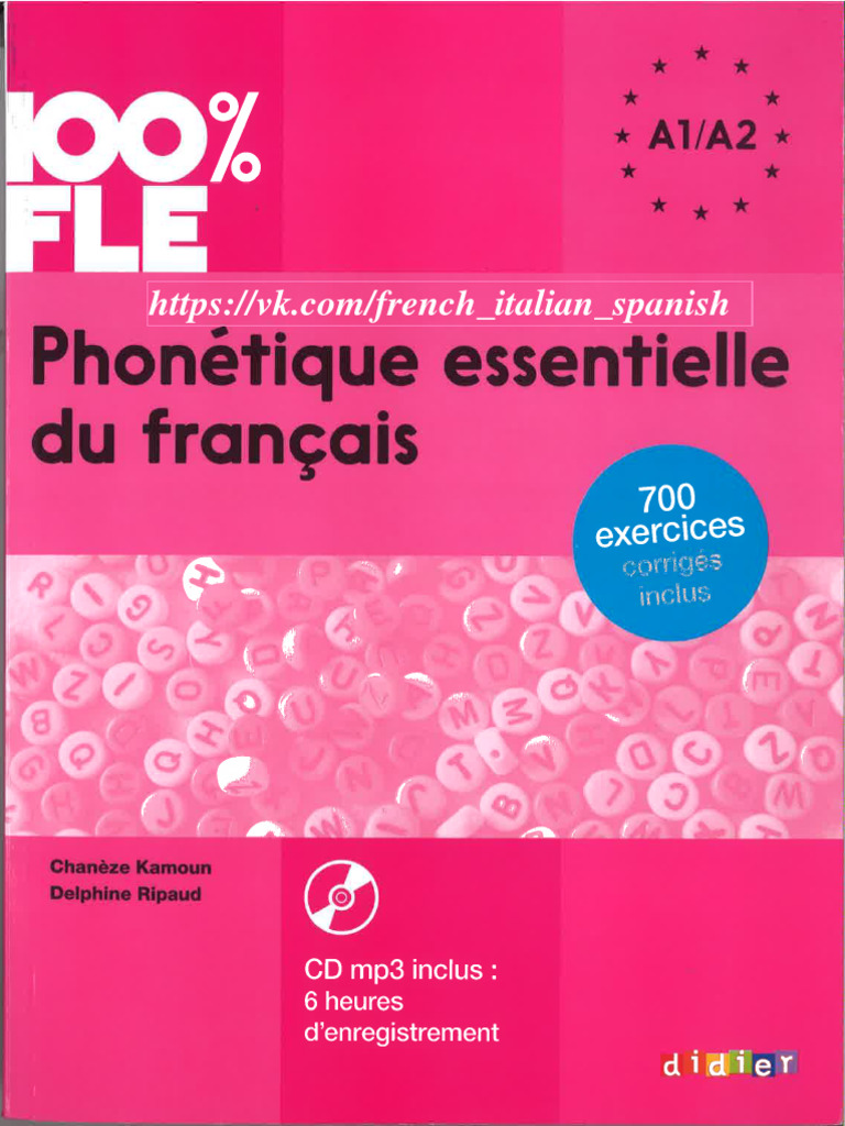 Phonétique Essentielle Du Français 100% FLE - A1-A2 | PDF