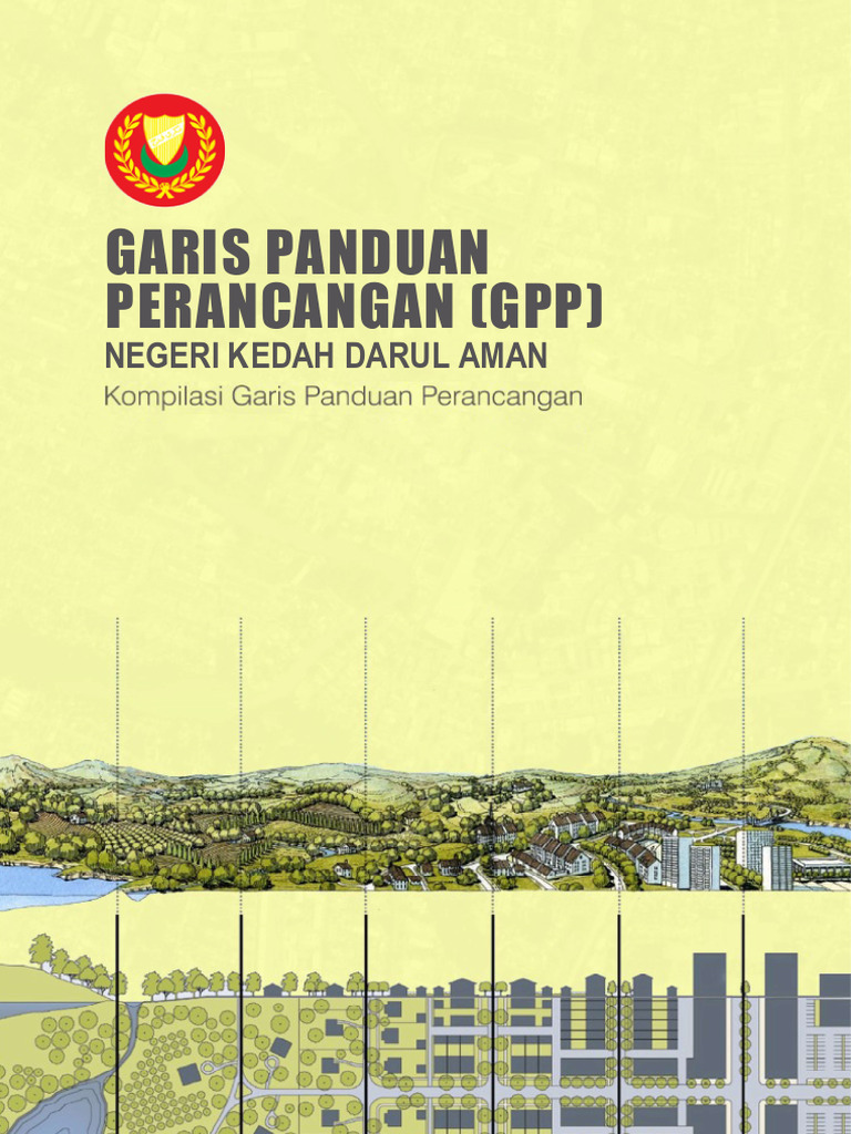 Kompilasi Garis Panduan Perancangan Negeri Kedah 2023 - (16.4.2023) | PDF