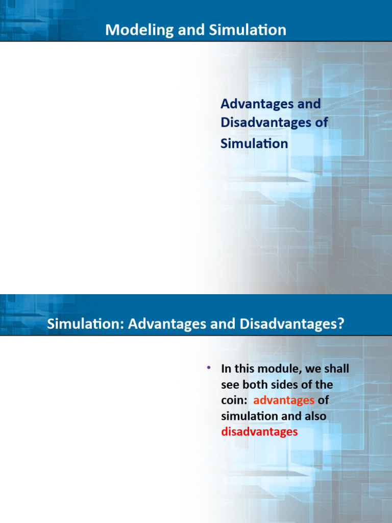 Module 4 Advantages and Disadvantages | PDF | Simulation | System
