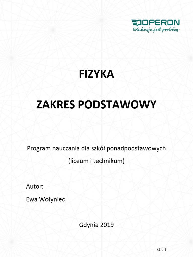 Szkola Ponadpodstawowa Fizyka 1 Program Nauczani. Zakres Podstawowy | PDF