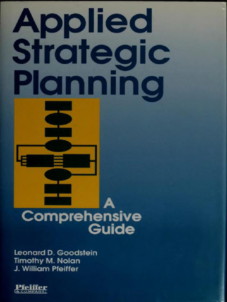 Applied Strategic Planning A Comprehensive Guide Compress | PDF