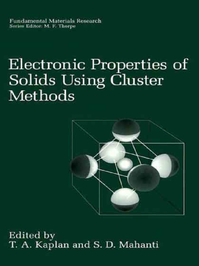 (Fundamental Materials Research) T.A. Kaplan, S.D. Mahanti - Electronic Properties of Solids ...