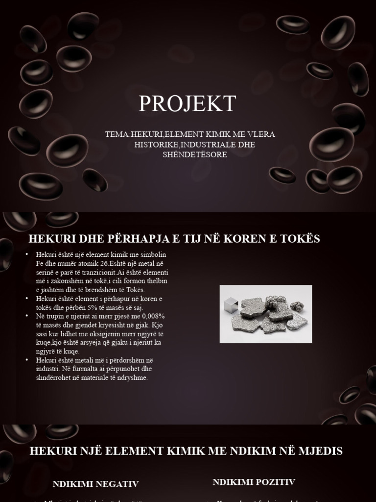 Tema: Hekuri, Element Kimik Me Vlera Historike, Industriale Dhe ...