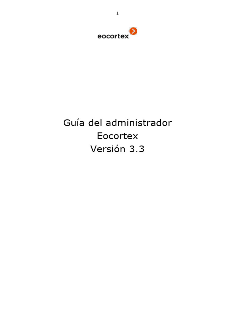 Eocortex Admin Guide Es-3.3 | PDF | Servidor (Computación) | Software de la aplicacion