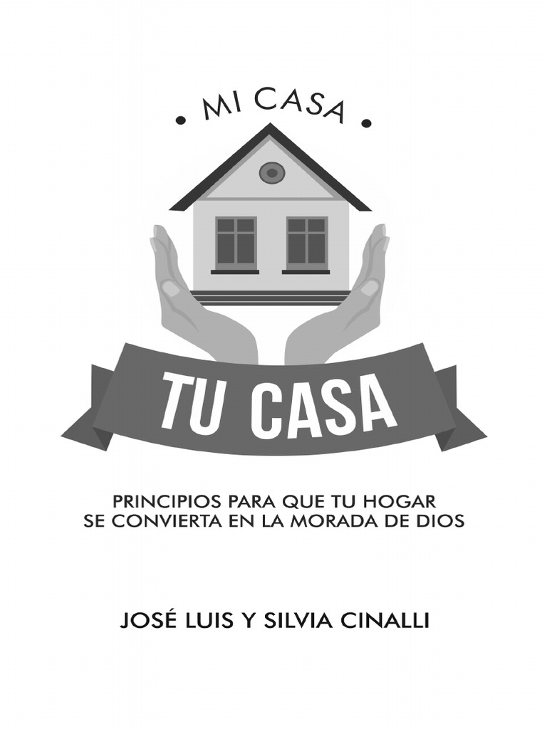 Mi Casa Tu Casa | PDF | Oración | Dios