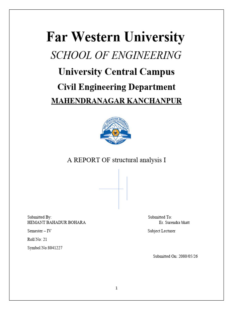A Report On Structural Analysis I | PDF | Beam (Structure) | Structural Analysis