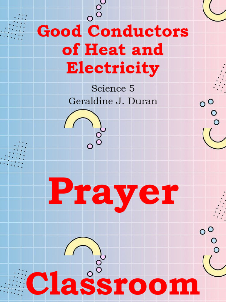 Good Conductors of Heat and Electricity | PDF | Insulator (Electricity ...