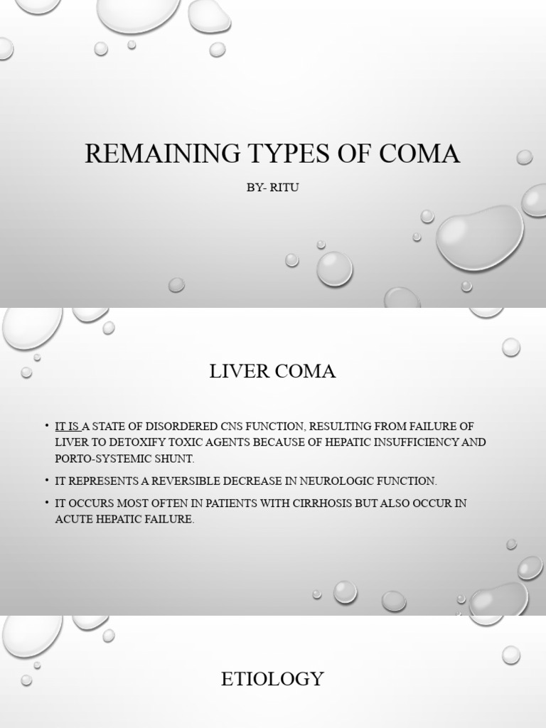 Remaining Types of Coma: By-Ritu | PDF | Cirrhosis | Liver