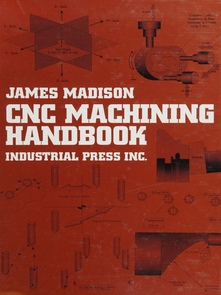 CNC Machining Handbook by James Madison | PDF