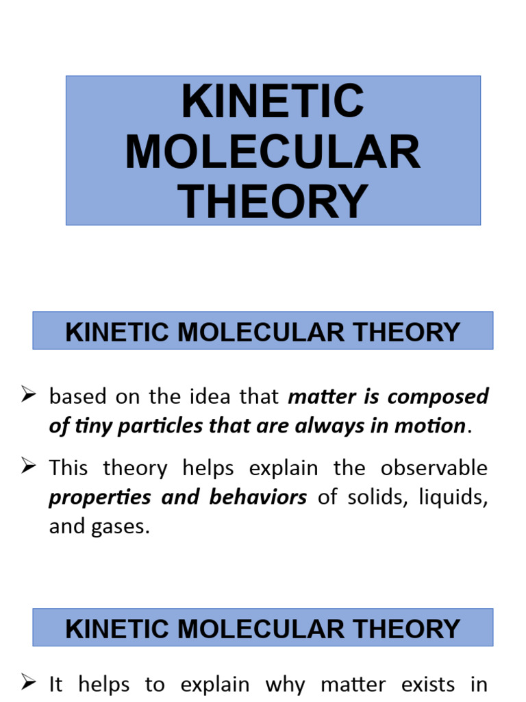 Kinetic Molecular Theory.1 | PDF | Liquids | Gases