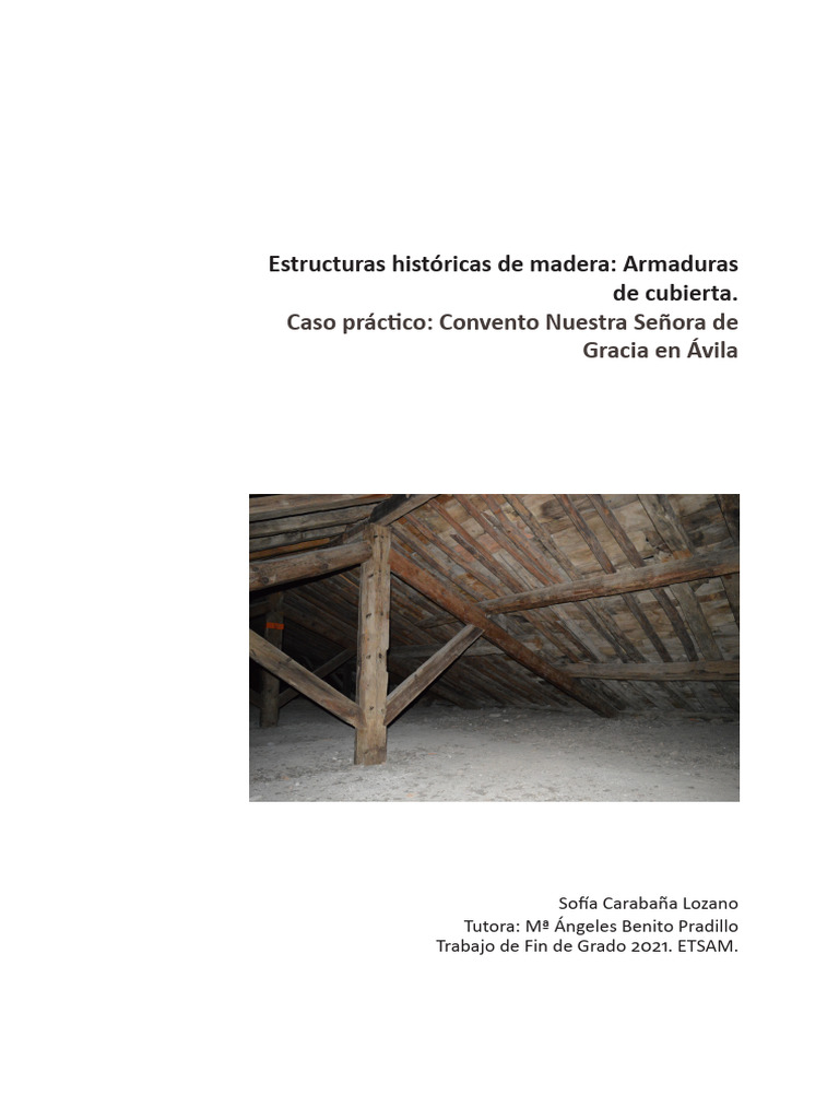 TFG - Jun21 - Estructuras Históricas de Madera: Armaduras de Cubierta - Carabana - Lozano ...
