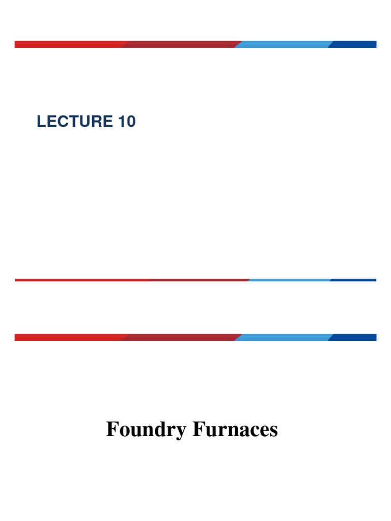 Lect 10 | PDF | Foundry | Alloy