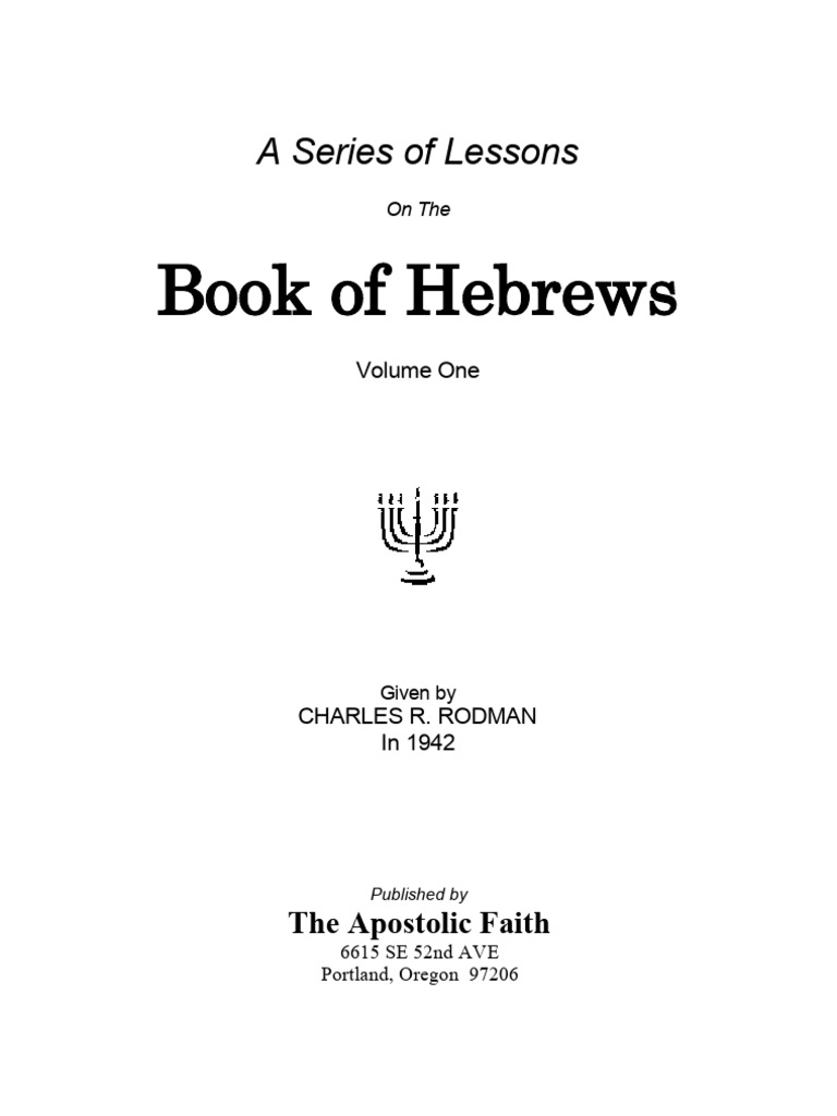 Book of Hebrews - Volume 1 | PDF | God The Father | Salvation