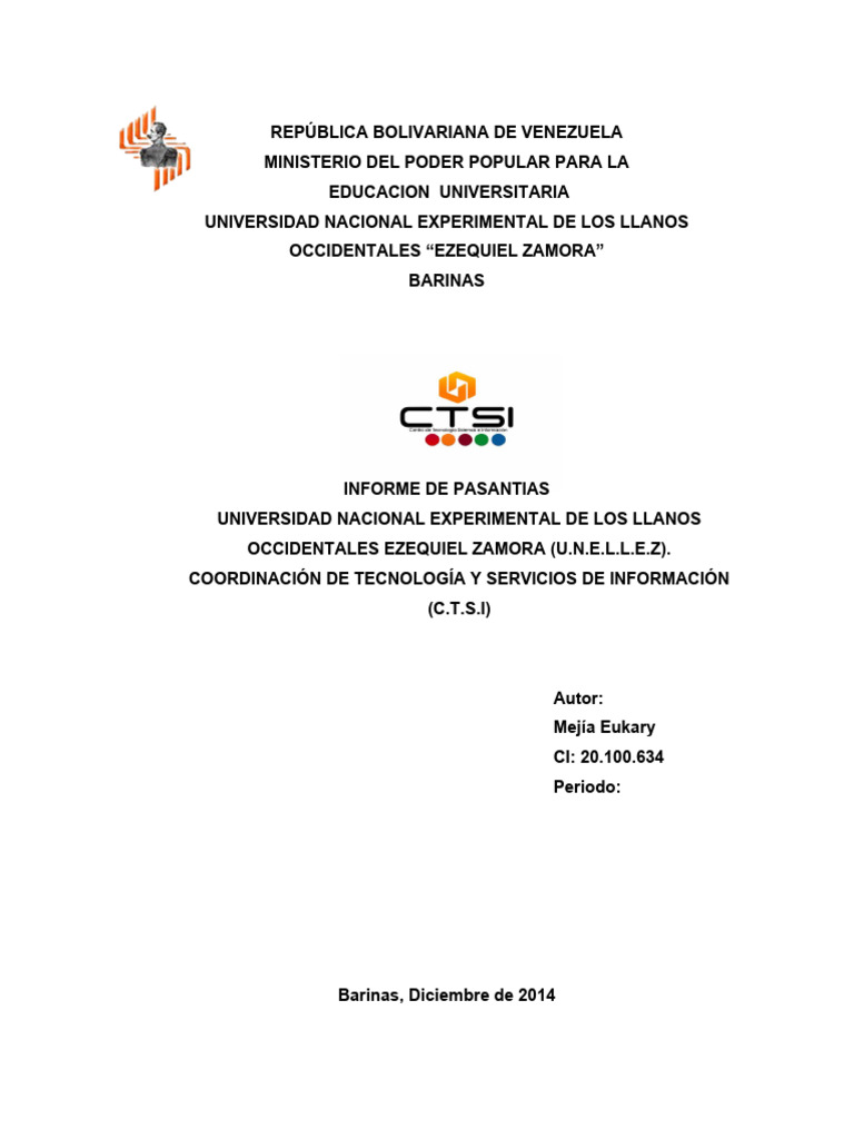 Informe de Pasantias Universidad Nacional Experimental de Los Llanos ... Informe de Pasantias Universidad Nacional Experimental de Los Llanos ...