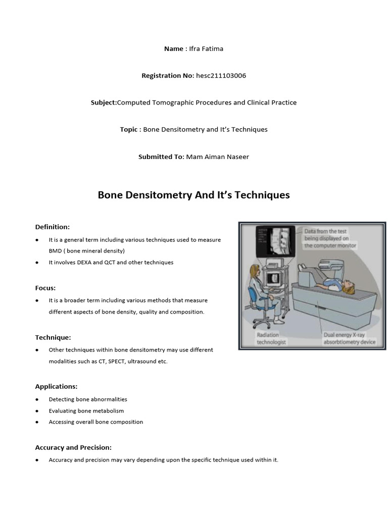 Bone Densitometry and It's Techniques Assignment 2 by Ifra (1) . | PDF | Ct Scan | Medical Imaging