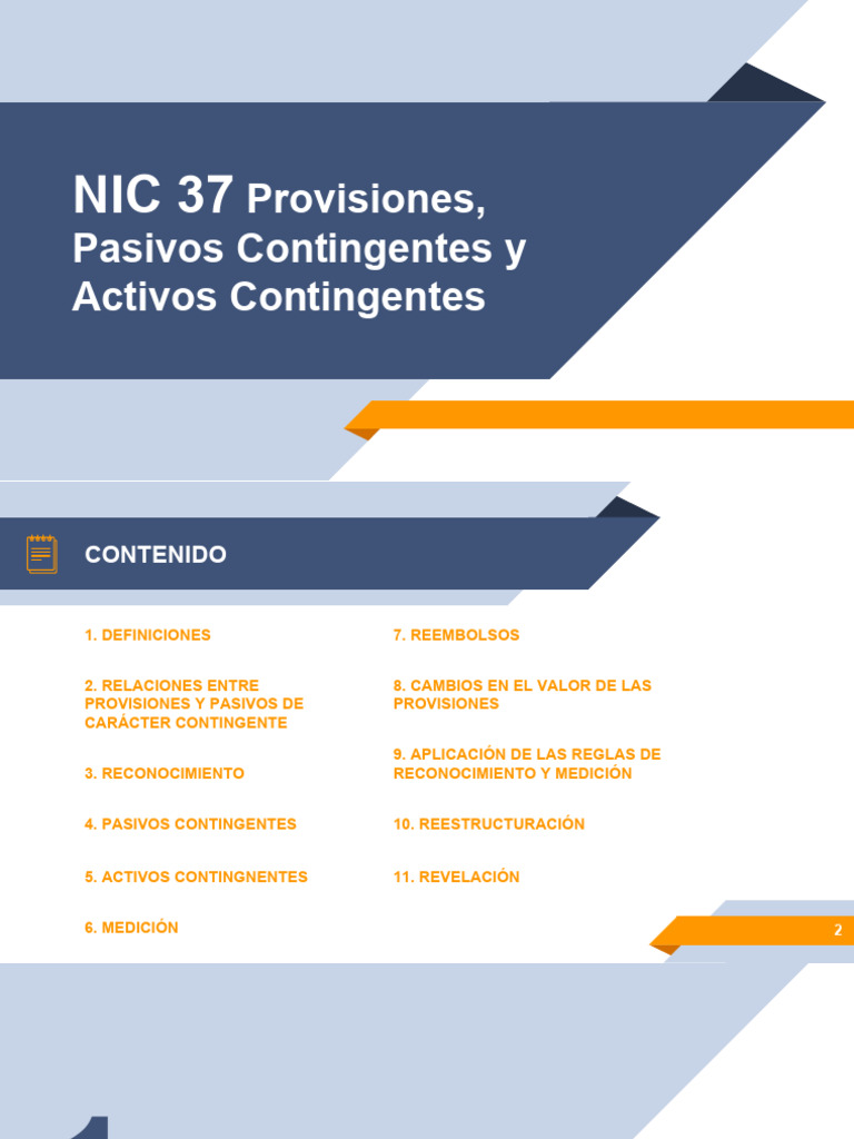 Presentación - NIC 37 Provisiones, Pasivos Contingentes y Activos ...
