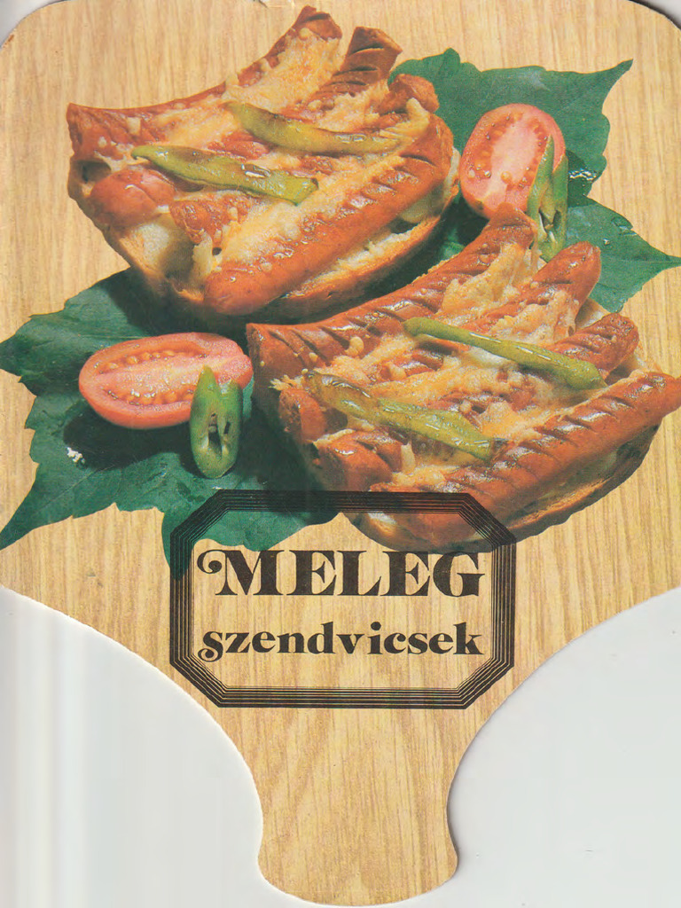 Dr. Párkányi Lászlóné, Nagy Katalin - Meleg Szendvicsek | PDF