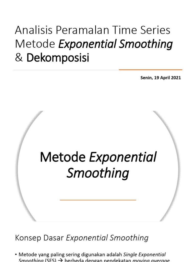 Analisis Peramalan Time Series (Exponential Smoothing Dekomposisi) | PDF