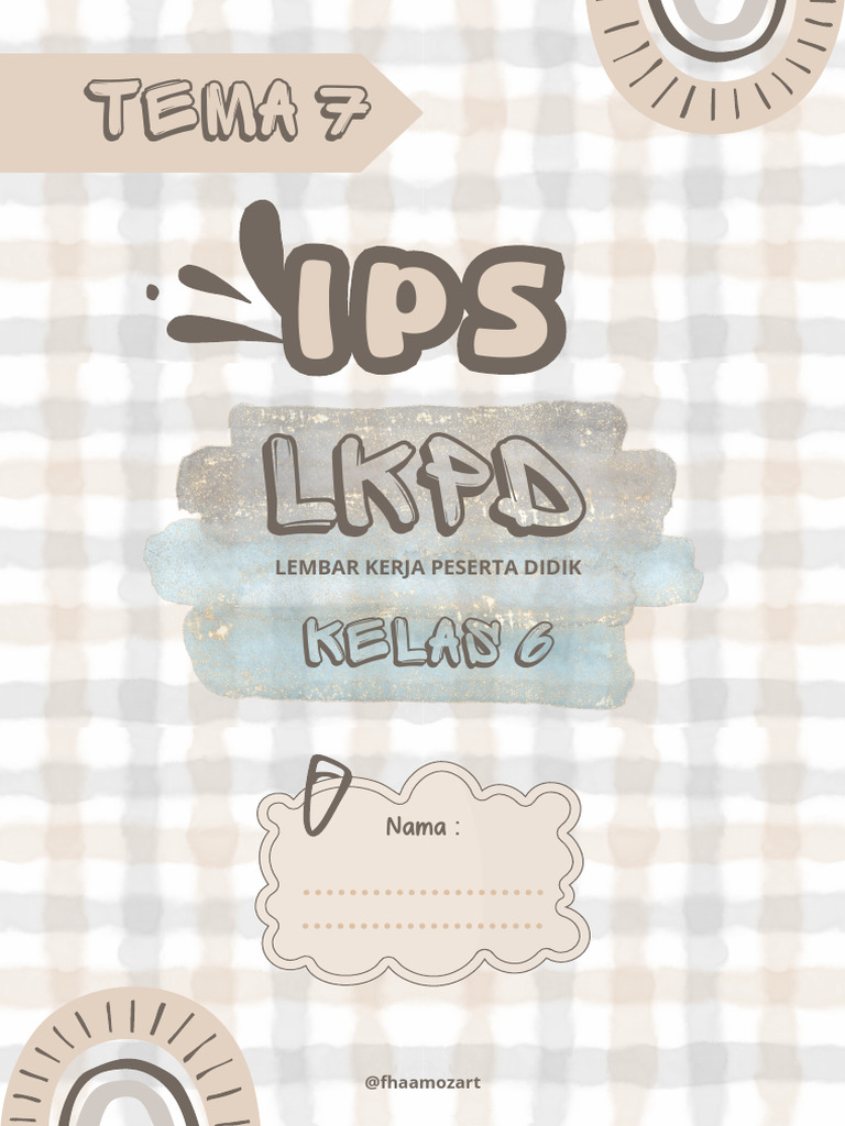 LKPD Ips Tema 7 Kls 6 | PDF