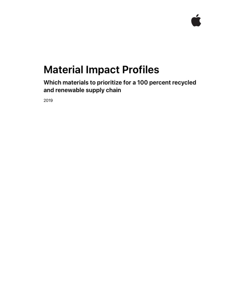 Apple Material Impact Profiles April2019 | PDF | Life Cycle Assessment ...