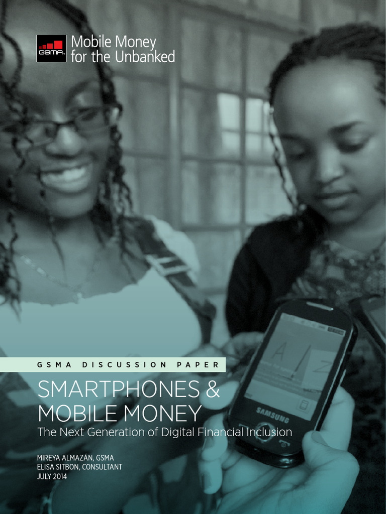 2014 - MMU - Smartphones and Mobile Money The Next Generation of ...