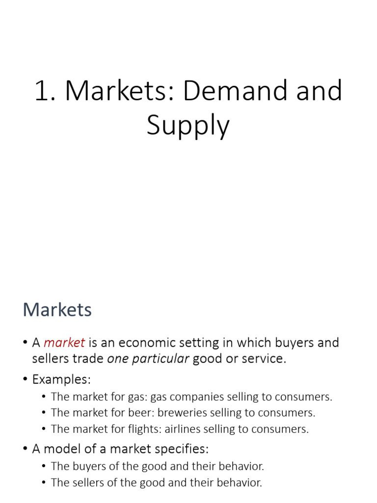 1 - Markets (Supply and Demand) | PDF | Supply (Economics) | Demand