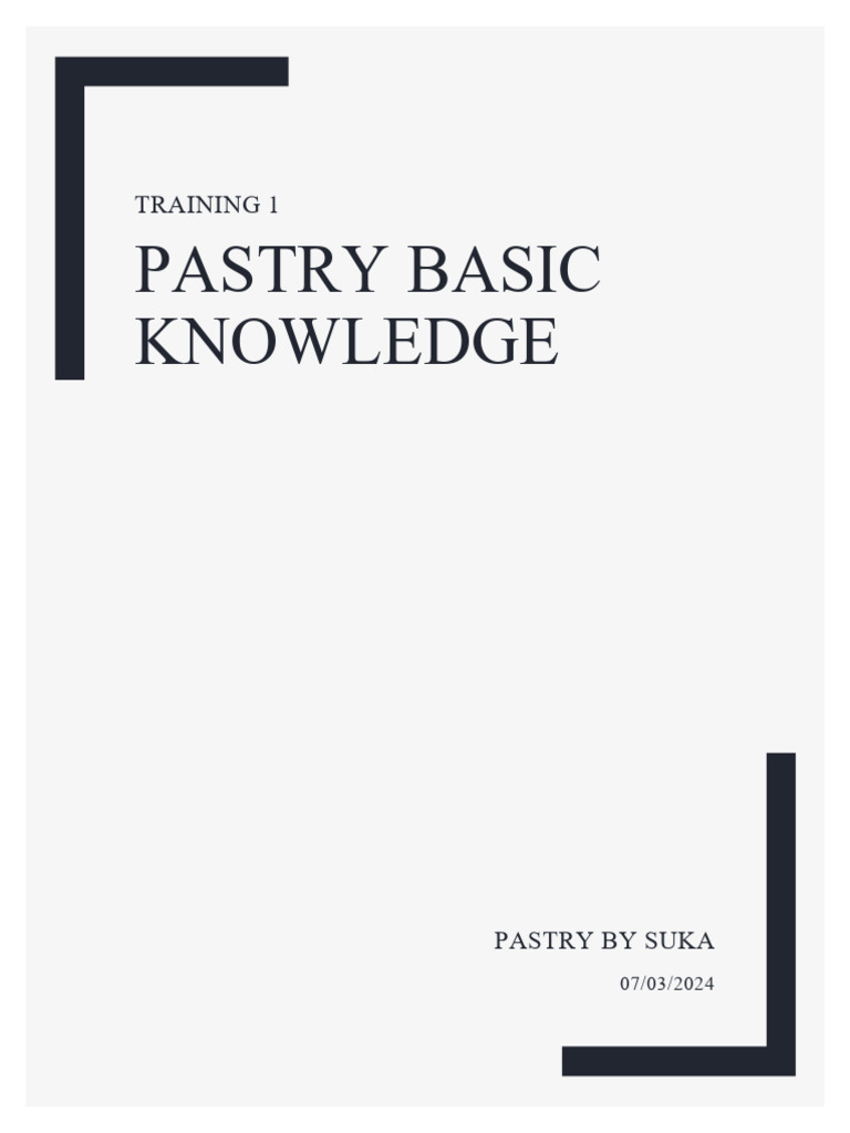 Pastry Basic Knowledge | PDF