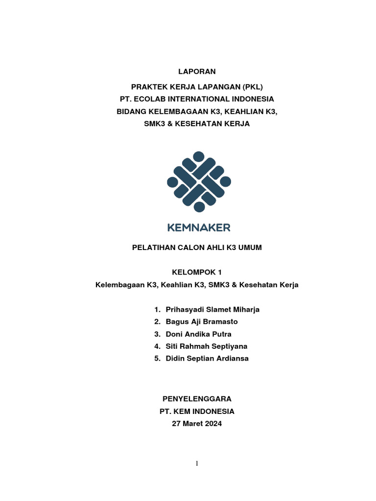 revisi laporan_AK3U_LAPORAN MAKALAH PKL KELOMPOK 1 | PDF