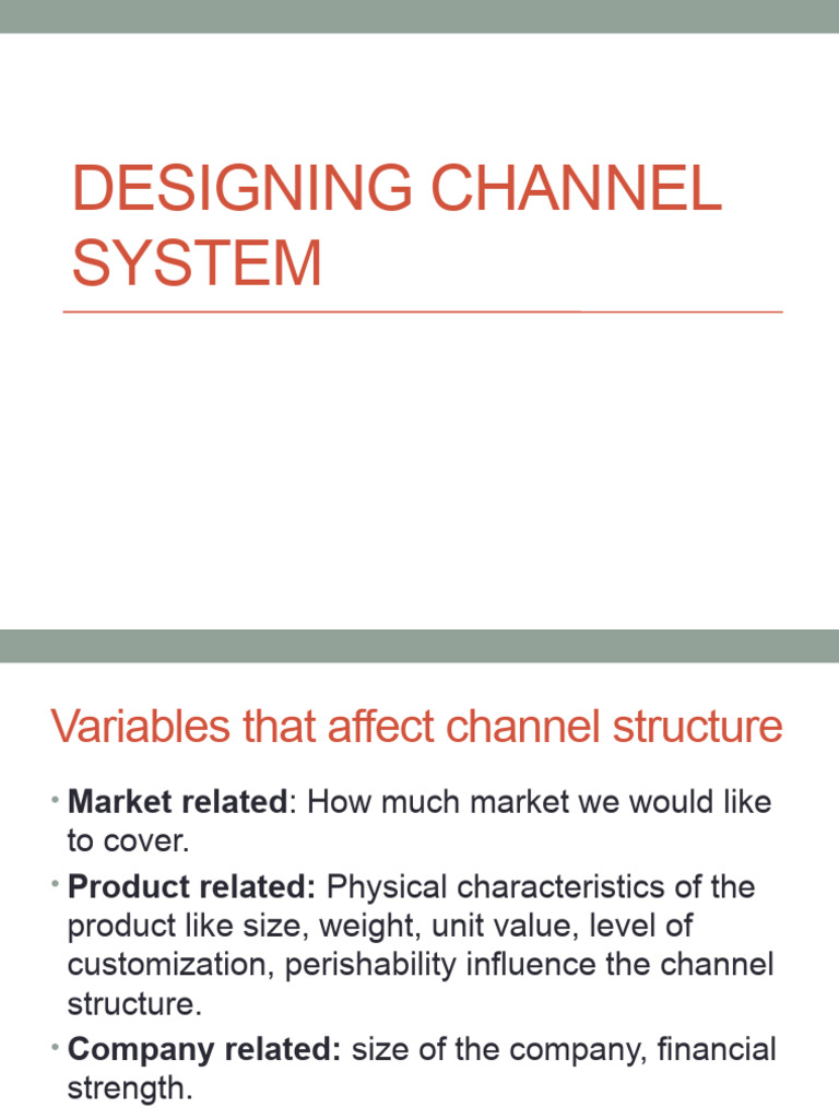 Designing Channel System | PDF | Market (Economics) | Retail