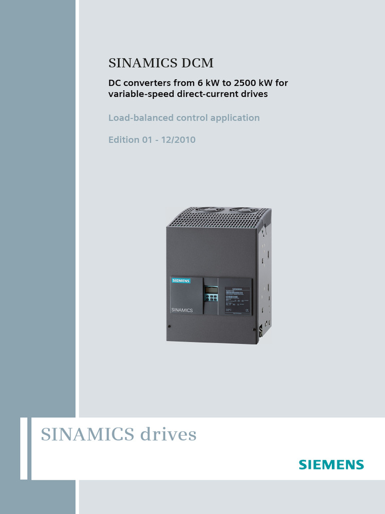 SINAMICS Drives SINAMICS DCM. DC Converters From 6 KW To 2500 KW For ...