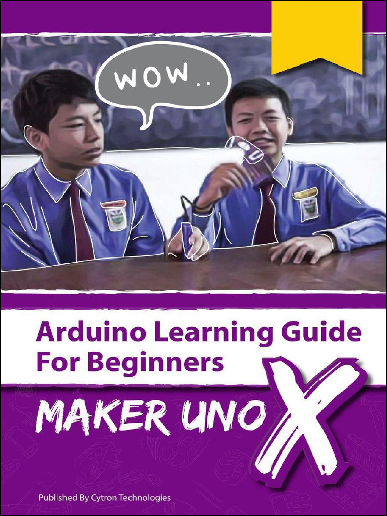 Arduino Learning Guide For Beginners Using Maker UNO X R15 Feb23 | PDF | Arduino | Electronic ...