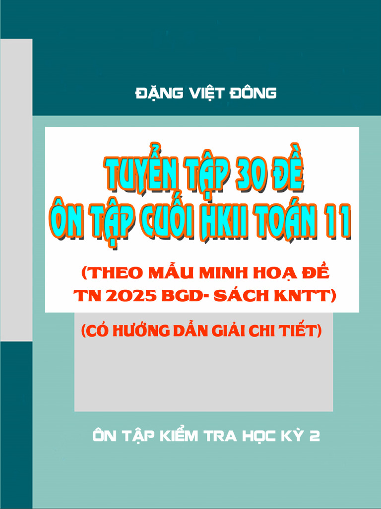 Toanmath Pdftuyen Tap 30 de On Tap Cuoi Hoc Ki 2 Toan 11 Knttvcs Theo Mau de Minh Hoa 2025 PDF | PDF