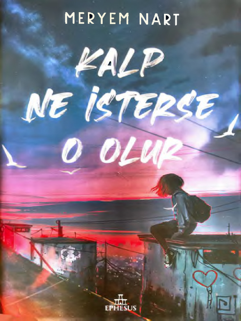 Meryem Nart - Kalp Ne İsterse O Olur #1 | PDF