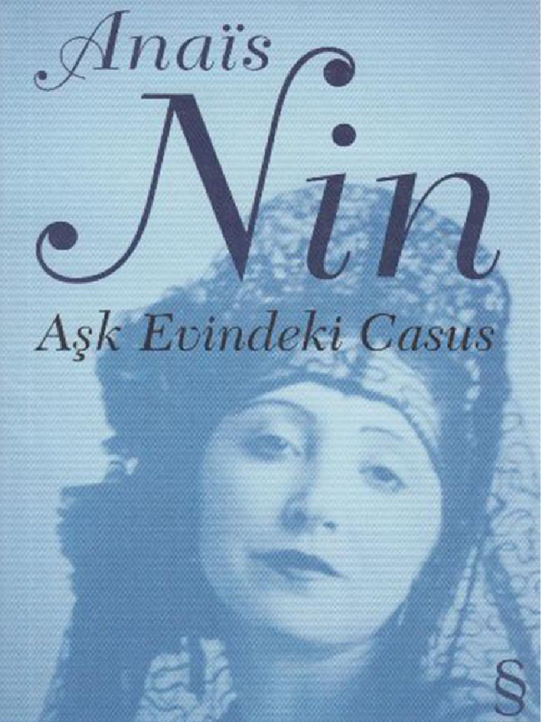 Anais Nin - Aşk Evindeki Casus | PDF