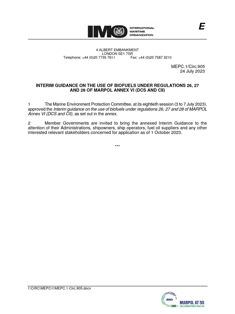 MEPC.1 Circ.905 Interim Guidance On The Use of Biofuels Under Regulations 26 27 and 28 of Marpol ...
