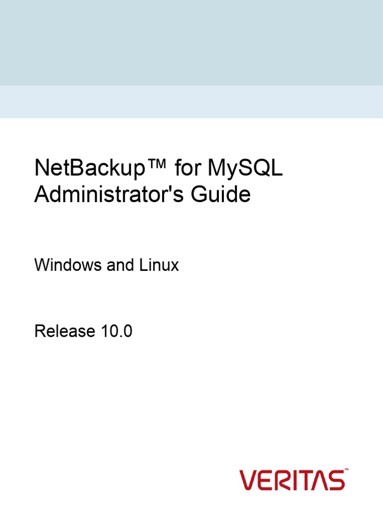NetBackup10 AdminGuide MySQL | PDF | Backup | My Sql