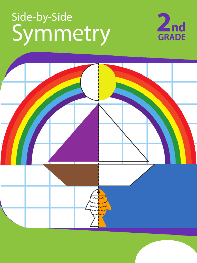 Side by Side Symmetry Workbook | PDF | Symmetry | Shape