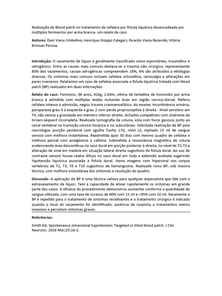 Realização de Blood patch no tratamento de cefaleia por fístula ...