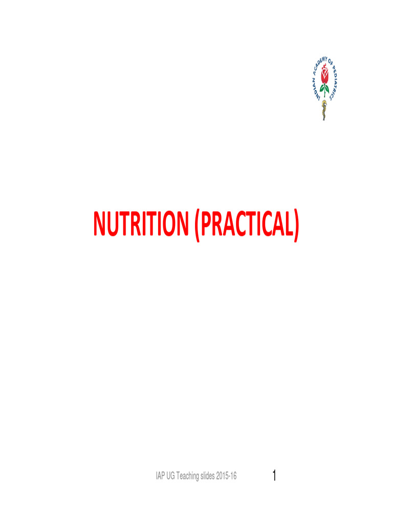 Paediatrics Nutrition Practicals | PDF | Fat | Foods