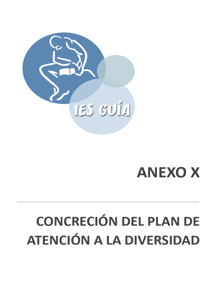 ANEXO X CONCRECIÓN DEL PLAN DE ATENCIÓN A LA DIVERSIDAD Curso 2023-2024 | PDF | Enseñando ...