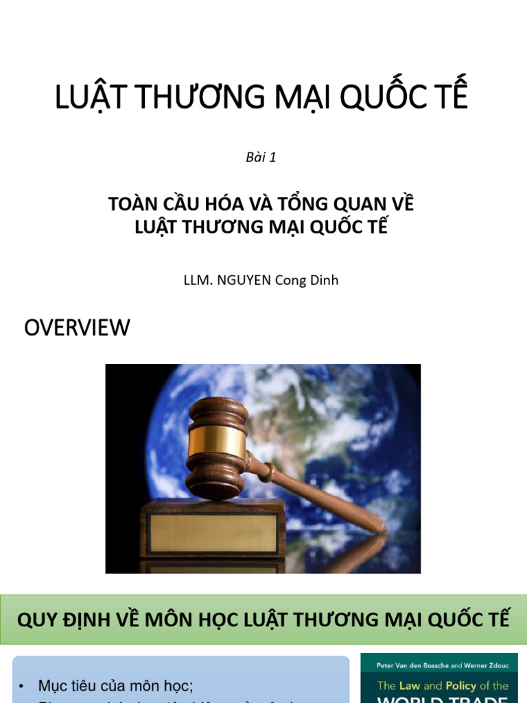 Bài 1 - Toàn cầu hóa và tổng quan về Luật TMQT | PDF