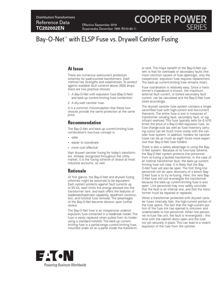 Bay o Net With Elsp Fuse Vs Drywell Canister Fusing Information ...