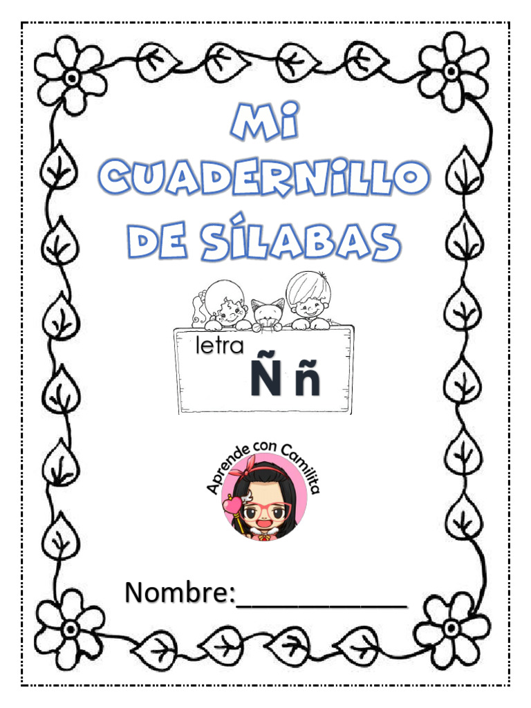 16 CUADERNILLO LETRA Ñ Aprende Con Camilita | PDF | Hogar, jardinería y ...