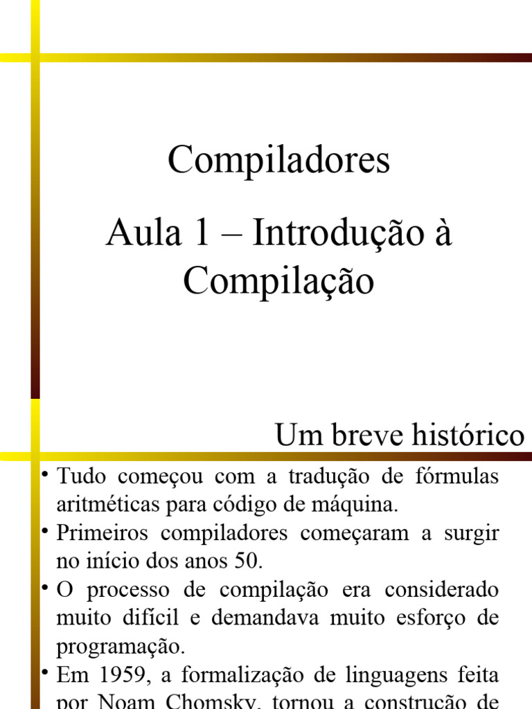 Aula 1 Introdução à Compilação Pdf Compilador Linguagem De
