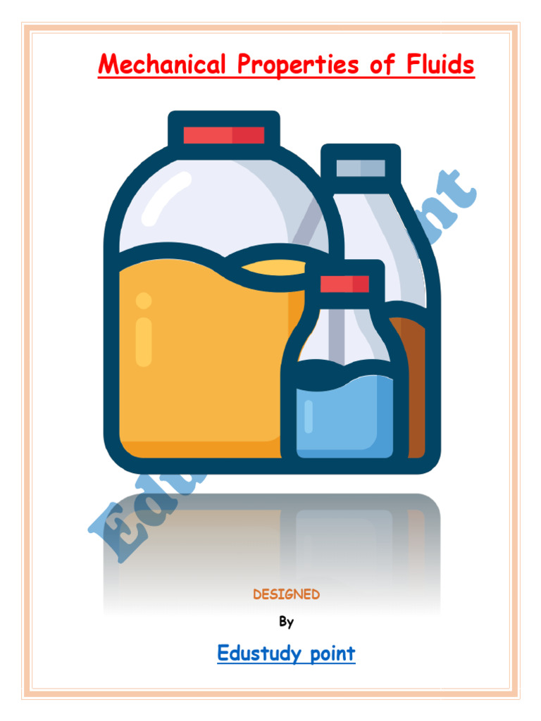 Mechanical Properties of Fluids | PDF | Pressure | Fluid Dynamics