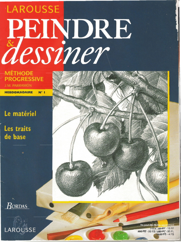 Larousse Peindre Et Dessiner - Vol1 (Jose M. Parramon) | PDF