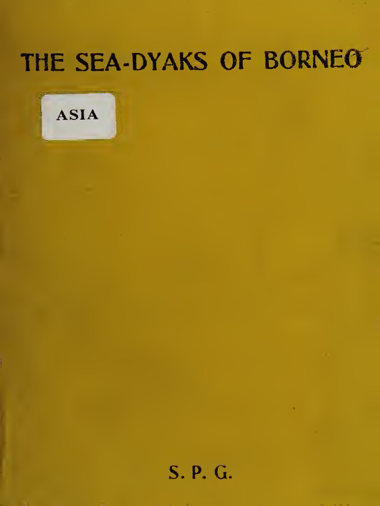 Edwin H. Gomes - The Sea-Dyaks of Borneo (1917) | PDF | Weaving