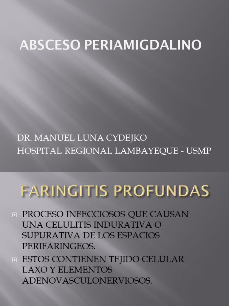 Abceso Periamigdalino: Diagnóstico y Tratamiento | PDF | Medicina ...