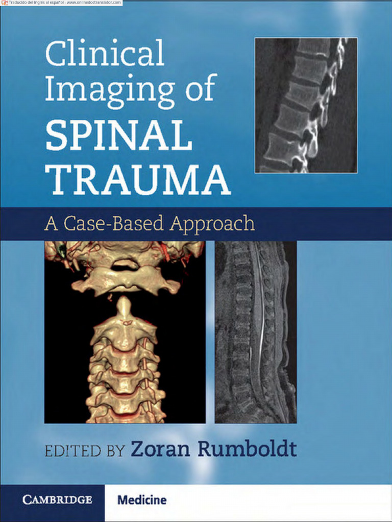 Clinical Imaging of Spinal Trauma A Case-Based Approach - En.es | PDF